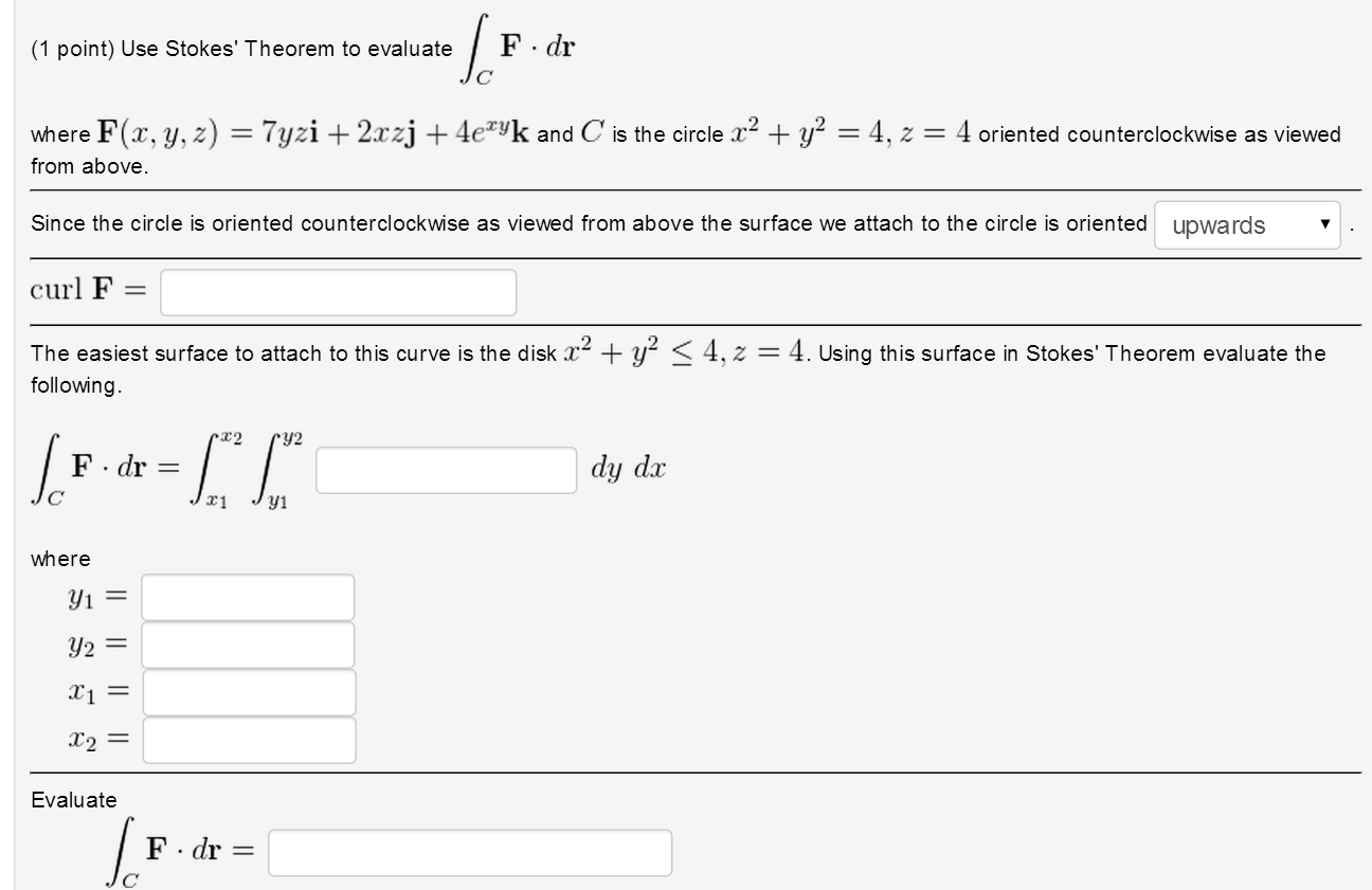 Solved Use Stokes' Theorem to evaluate integral_C F middot | Chegg.com