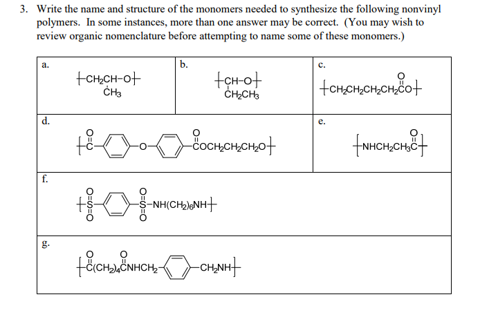 Solved 3. Write the name and structure of the monomers | Chegg.com