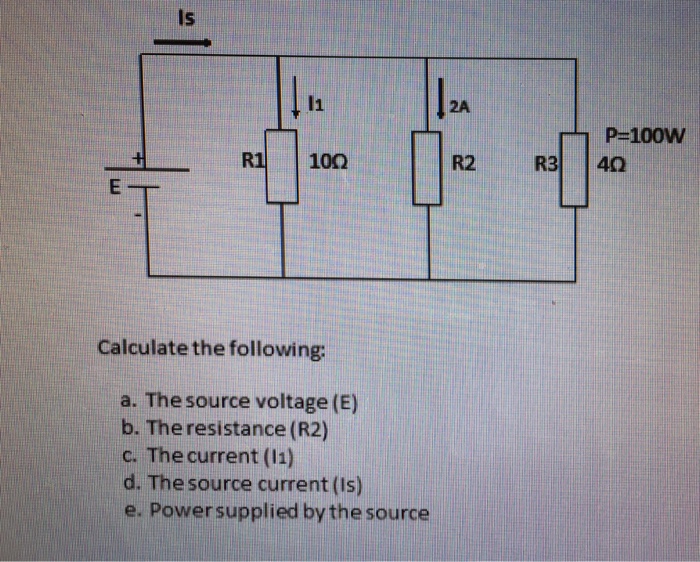 Solved Calculate the following: The source voltage (E) The | Chegg.com