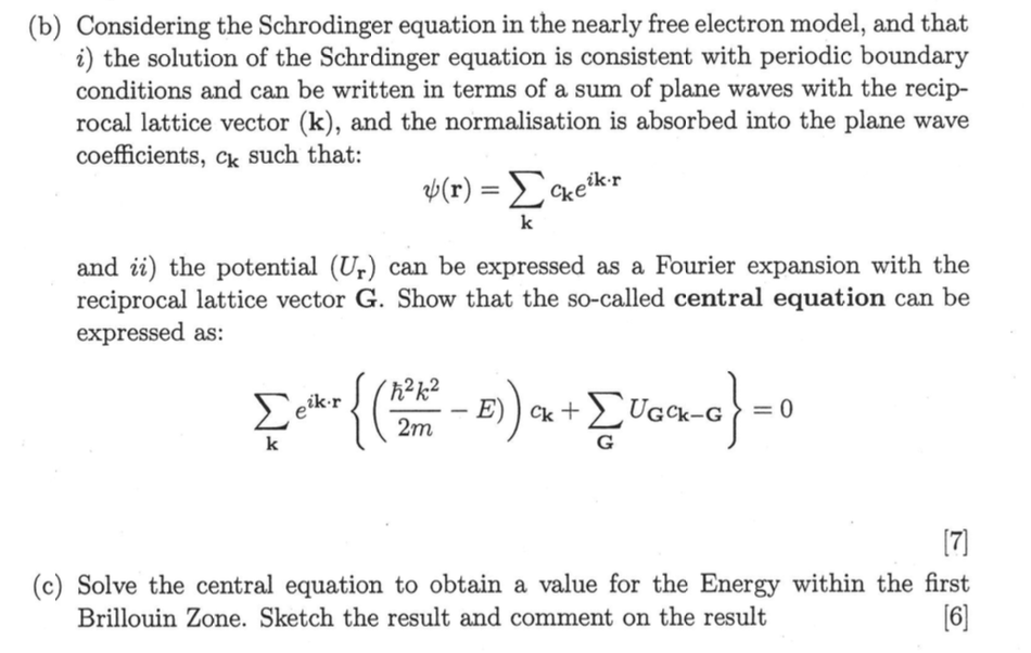 Solved Considering the Schrodinger equation in the nearly | Chegg.com
