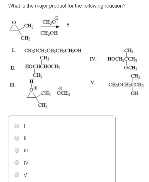 Solved What is the major product for the following reaction? | Chegg.com
