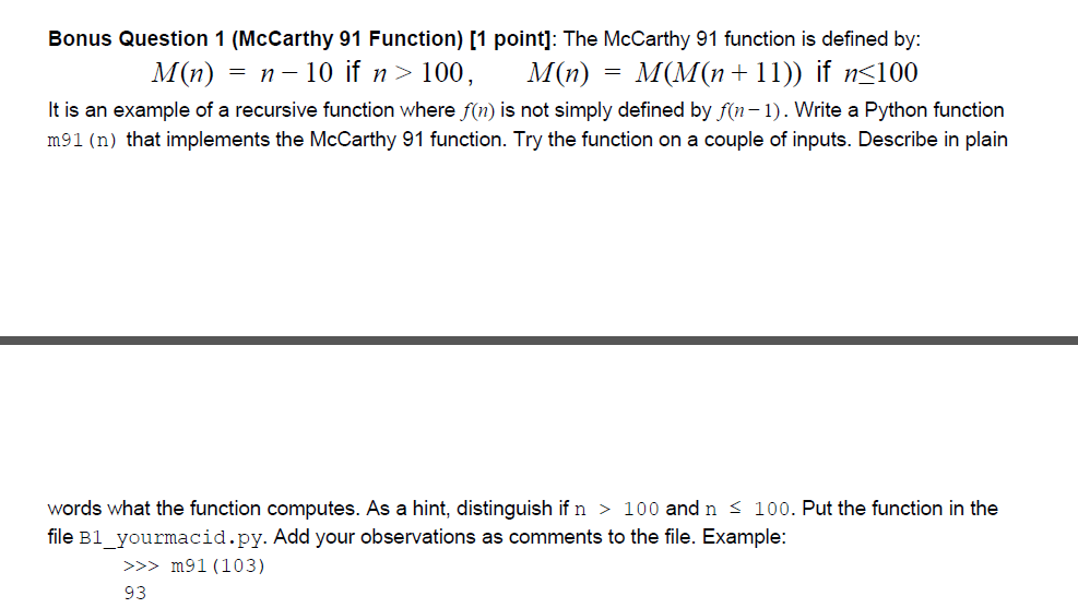 Solved Bonus Question 1 (McCarthy 91 Function) [1 point: The | Chegg.com