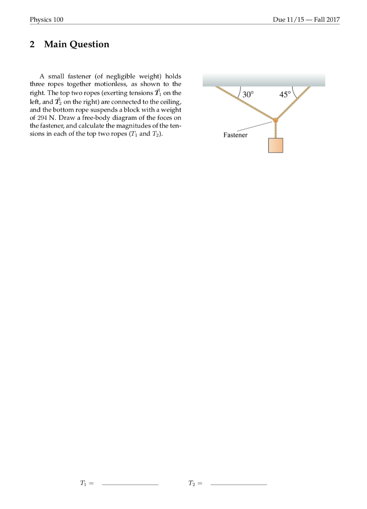 Solved Physics 100 Due 11/15-Fall 2017 2 Main Question A | Chegg.com
