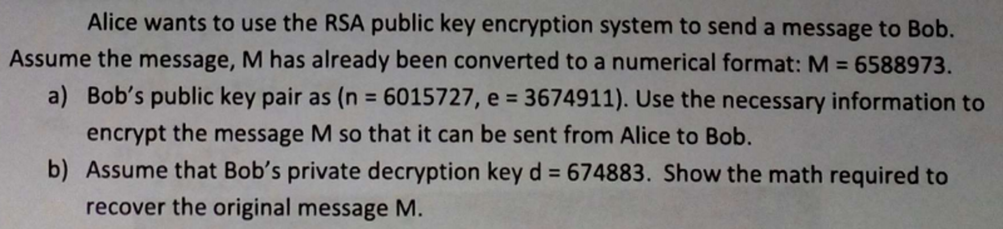 Solved Alice wants to use the RSA public key encryption | Chegg.com