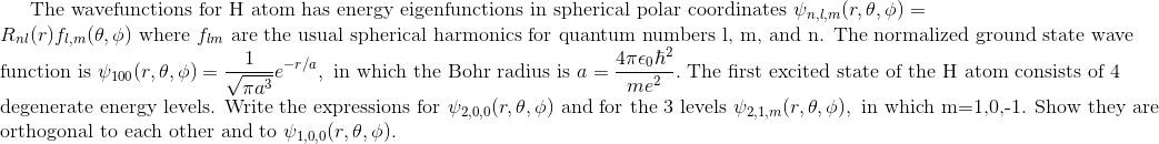 Solved The Wavefunctions For H Atom Has Energy