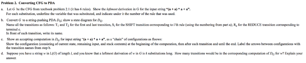 Problem 2. Converting CFG to PDA a. Let G be the CFG | Chegg.com
