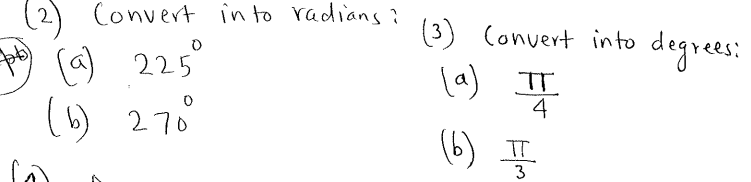 Solved Convert into radians? (a) 225 degree (b) 270 degree | Chegg.com