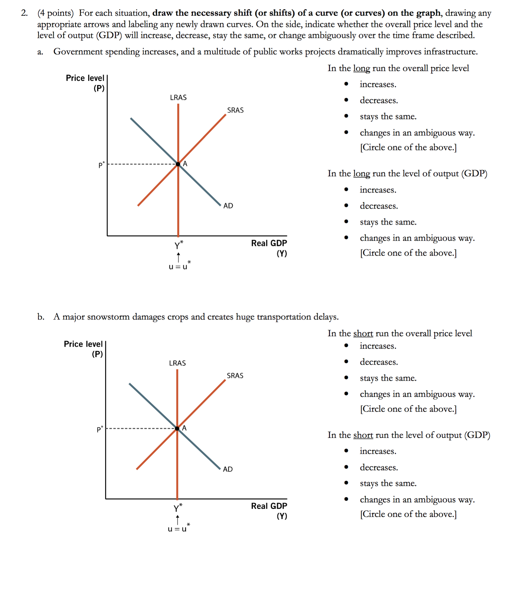 Solved For each situation, draw the necessary shift (or | Chegg.com
