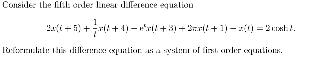 Solved Consider the fifth order linear difference equation | Chegg.com