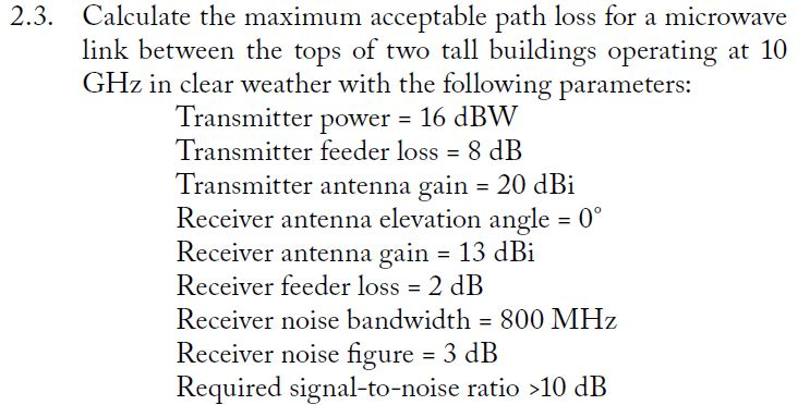 Solved Calculate the maximum acceptable path loss for a | Chegg.com