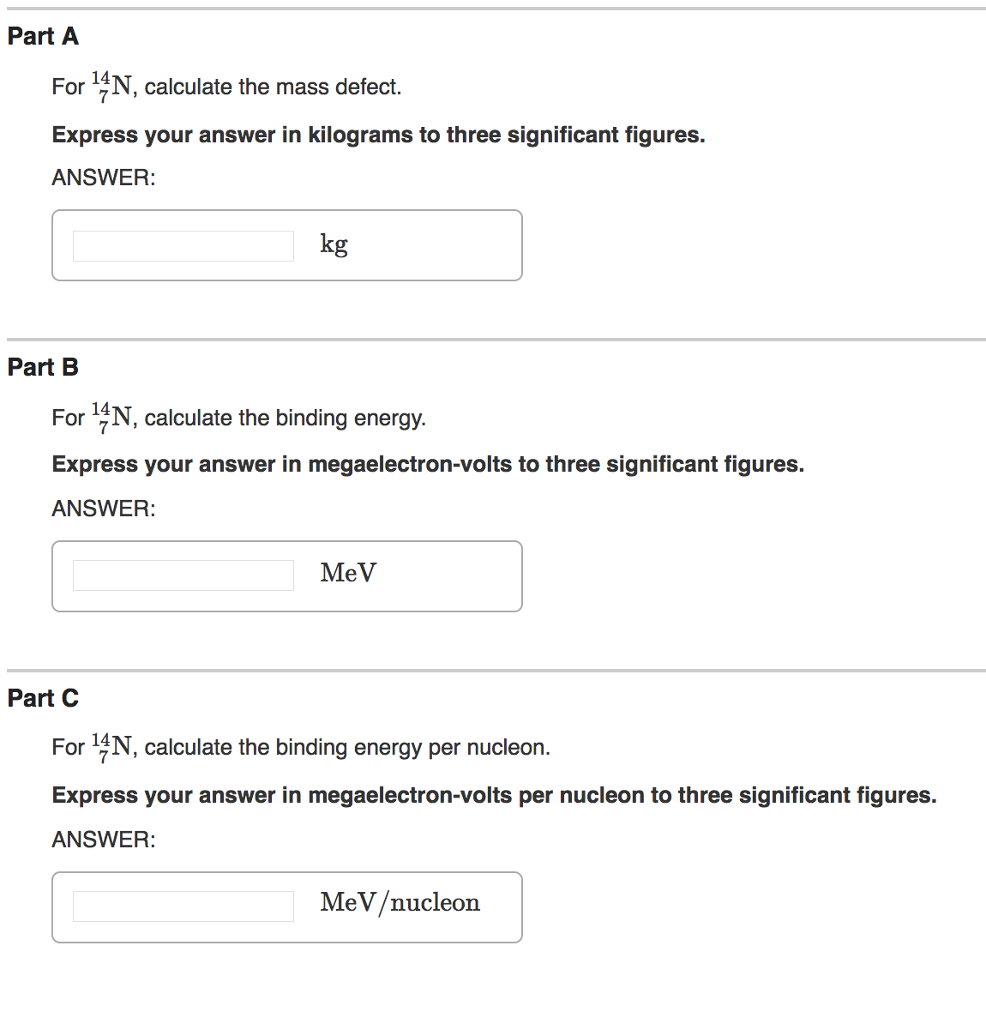 Solved For^14_7N calculate the mass defect. Express your | Chegg.com