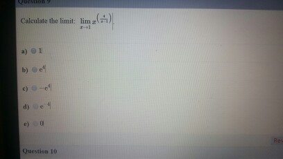 Solved Calculate the limit: lim r(A) a) on 10 | Chegg.com