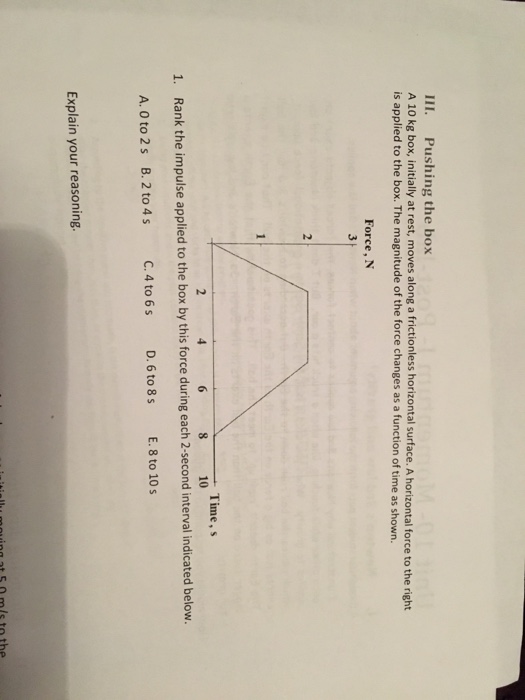 Solved A 10 kg box, initially at rest, moves along a | Chegg.com