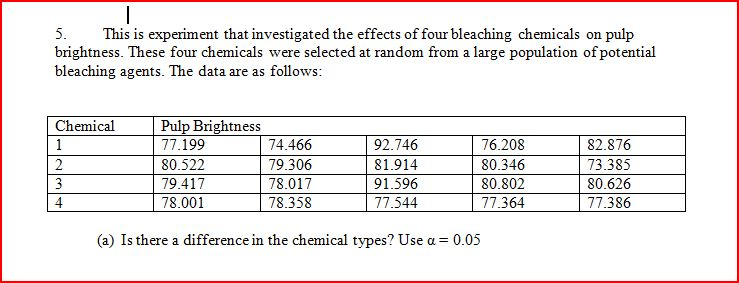 Solved 5. This is experiment that investigated the effects | Chegg.com