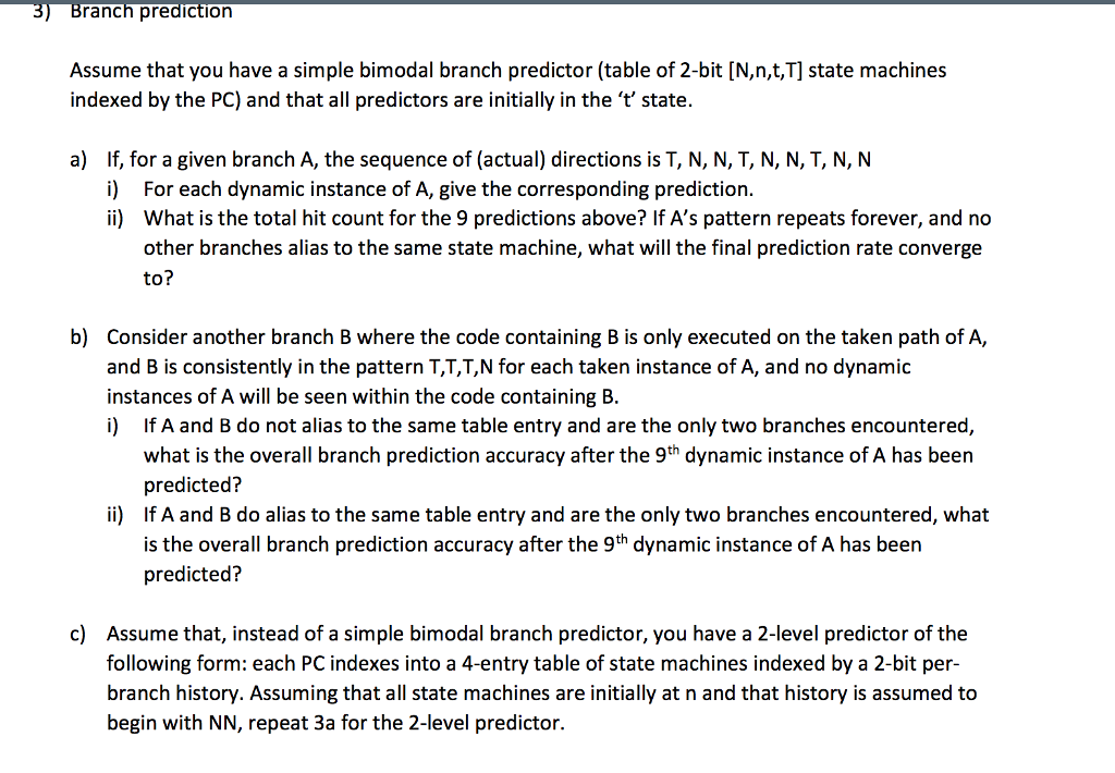 3) Branch prediction Assume that you have a simple | Chegg.com