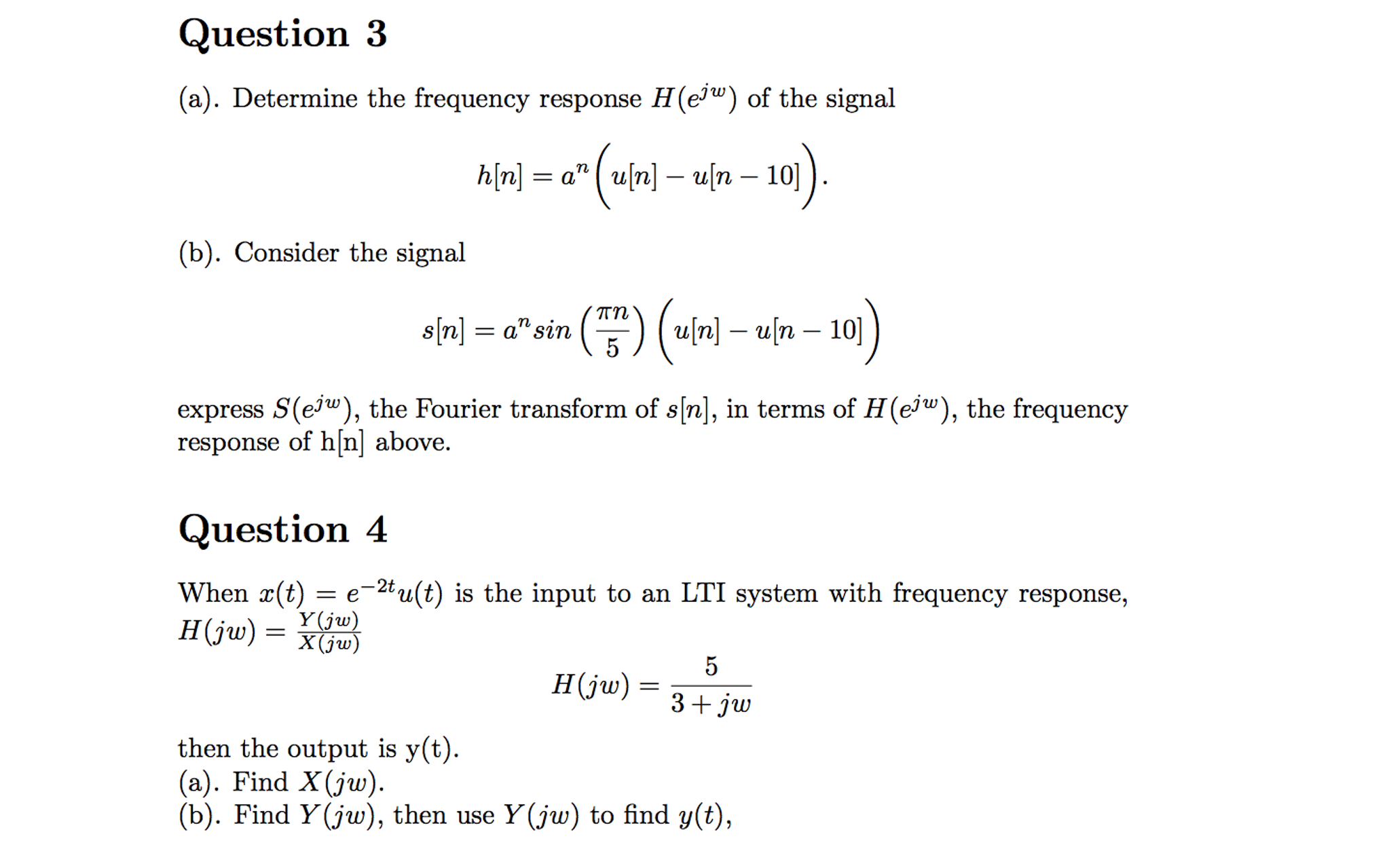 Solved Determine the frequency response H (e^j w) of the | Chegg.com