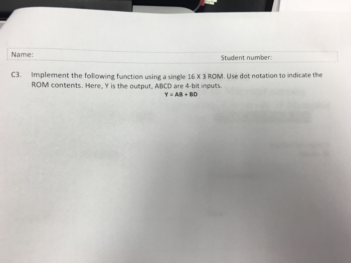 Solved Implement The Following Function Using A Single 16 X Chegg