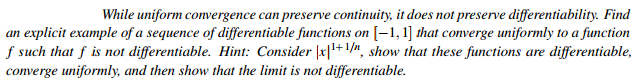 Solved While uniform convergence can preserve continuity, it | Chegg.com