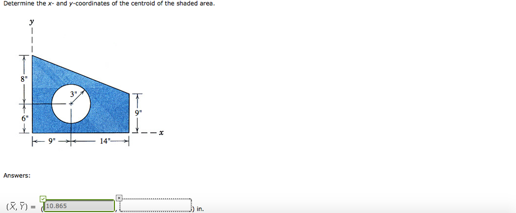 Solved Determine The X And Y Coordinates Of The Centroid