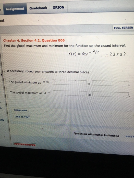 Solved Find the global maximum and minimum for the function | Chegg.com Solved Find the global maximum and minimum for the function | Chegg.com