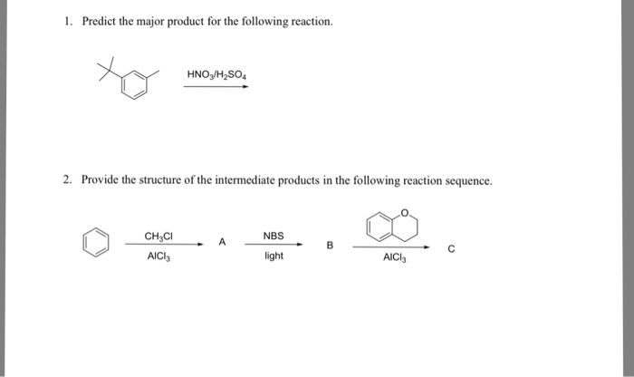Solved 1) Predict the major product for the following | Chegg.com