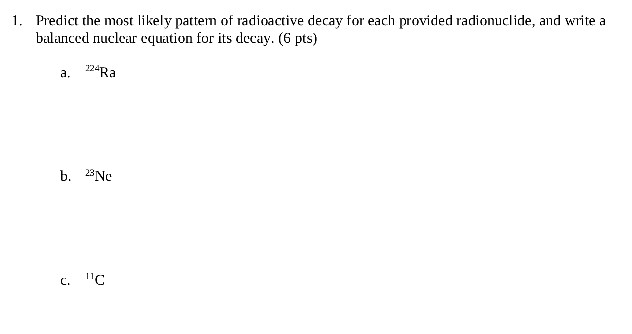 Solved Predict the most likely pattern of radioactive decay | Chegg.com