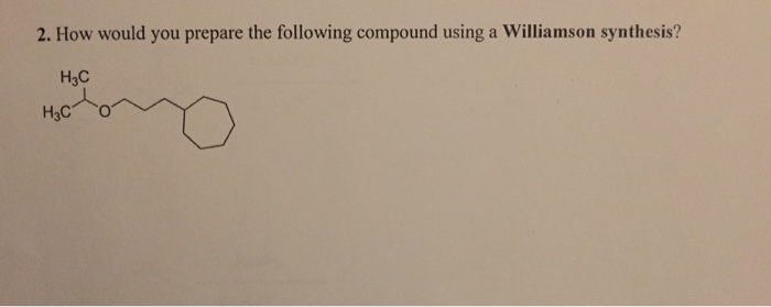 Solved How would you prepare the following compound using a | Chegg.com