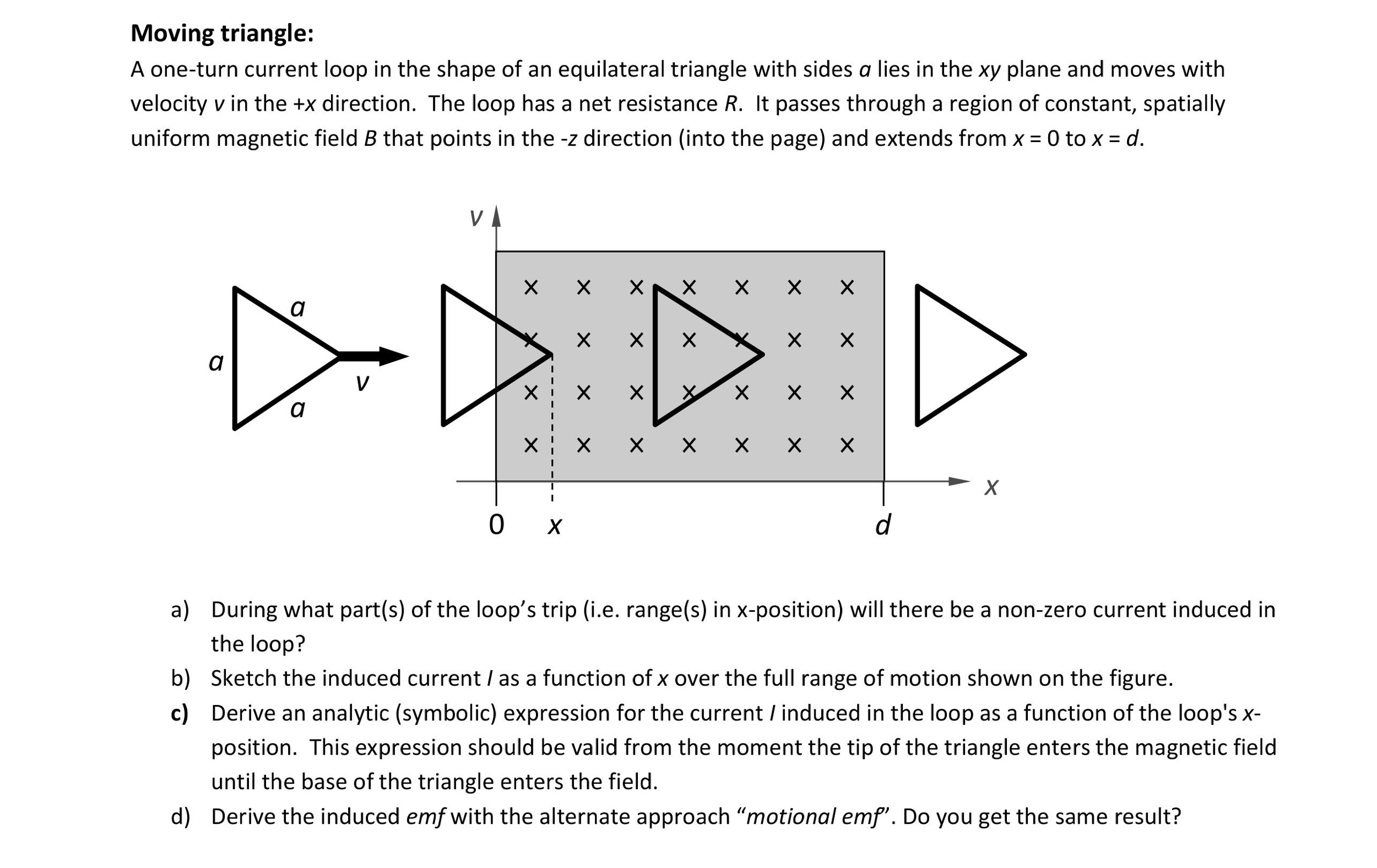 Solved Moving Triangle A One Turn Current Loop In The Shape