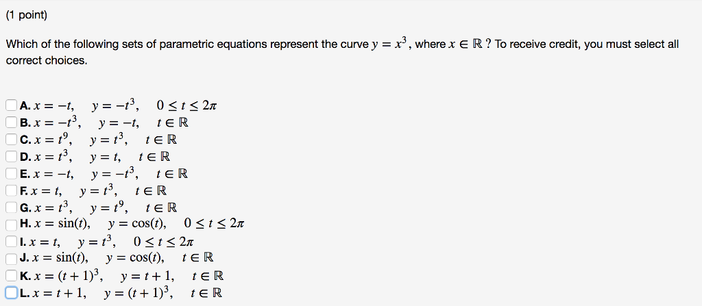 Solved (1 point) Which of the following sets of parametric | Chegg.com