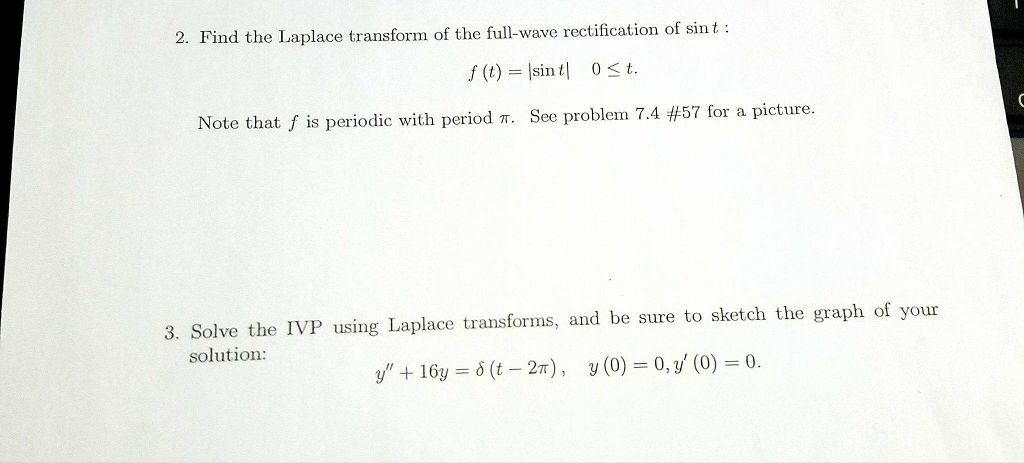 2. Find the Laplace transform of the full-wave | Chegg.com