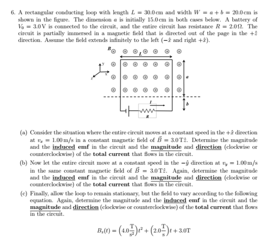 Solved 6. A rectangular conducting loop with length L = 30.0 | Chegg.com
