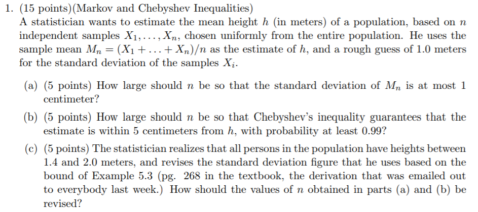 Solved 1. (15 points) (Markov and Chebyshev Inequalities) A | Chegg.com