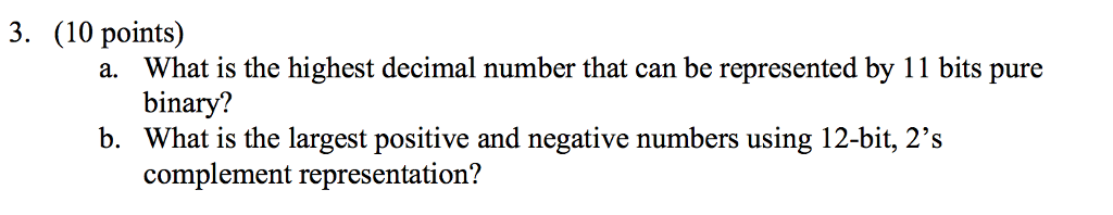 Solved What Is The Highest Decimal Number That Can Be