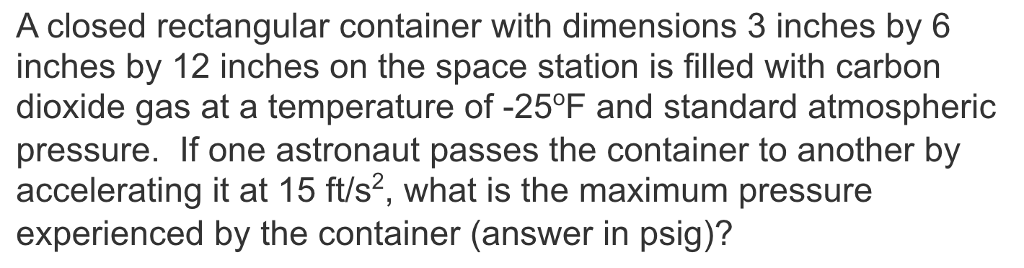 Solved A closed rectangular container with dimensions 3 | Chegg.com