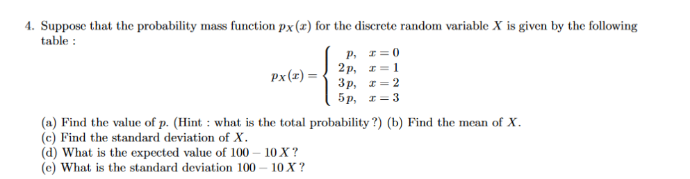 Solved Suppose that the probability mass function p_X(x) for | Chegg.com