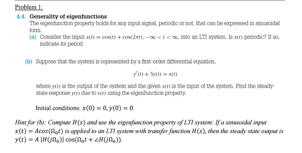 Solved Generality of eigenfunctions The eigenfunction | Chegg.com