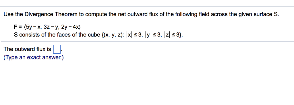 Solved Use the Divergence Theorem to compute the net outward | Chegg.com