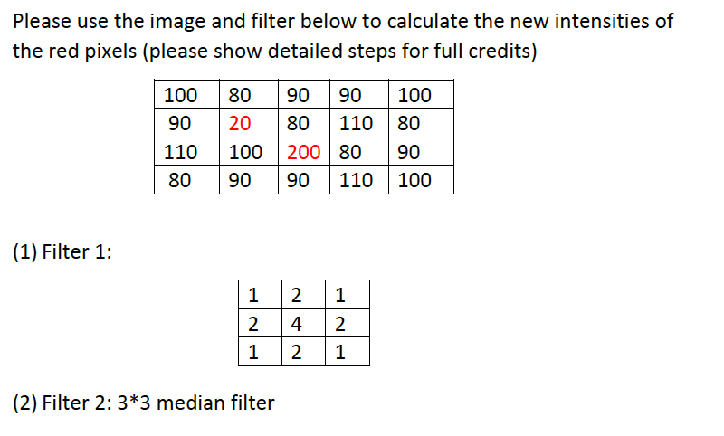 Solved Please use the image and filter below to calculate | Chegg.com