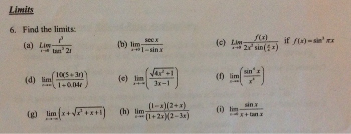 Solved Limits 6. Find the limits: | Chegg.com