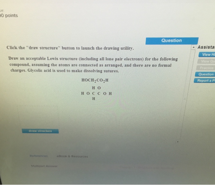 Solved Draw An Acceptable Lewis Structure Including All