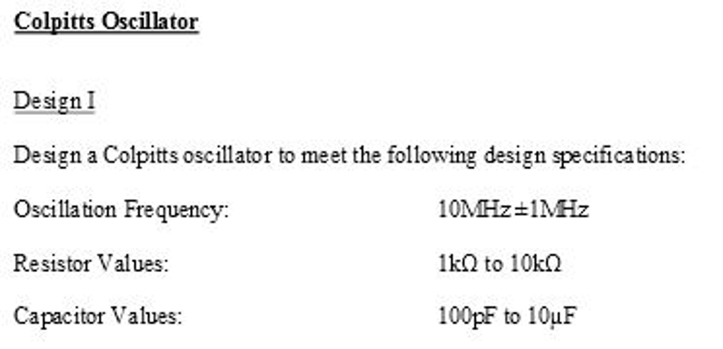 Colpitts Oscillator Design I Design a Colpitts | Chegg.com