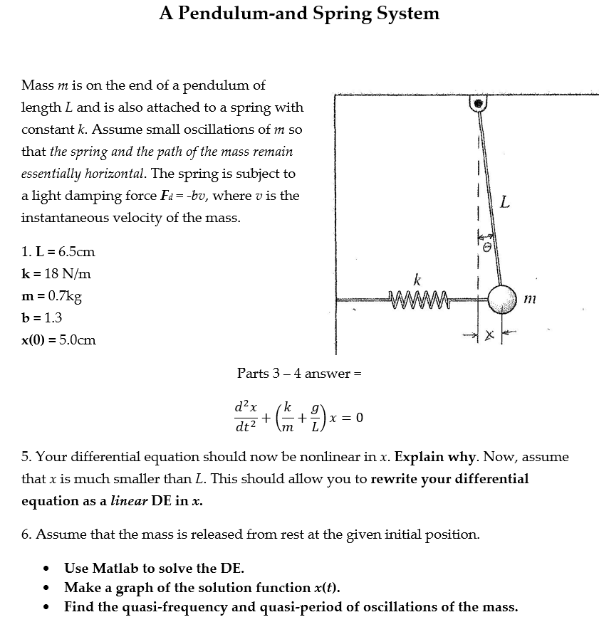 A Pendulum-and Spring System Mass m is on the end of | Chegg.com