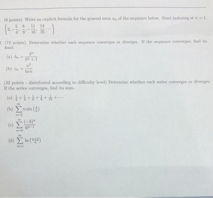 Solved Write an explicit formula for the general term a_n of | Chegg.com