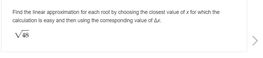 Solved Find The Linear Approximation For Each Root By 