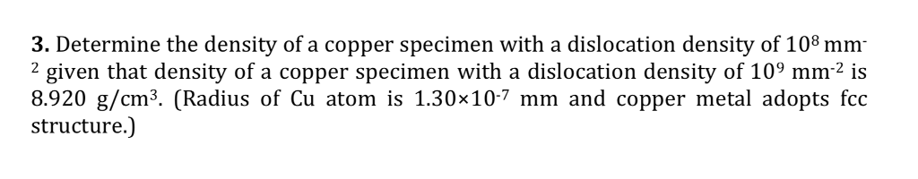 3. Determine the density of a copper specimen with a | Chegg.com