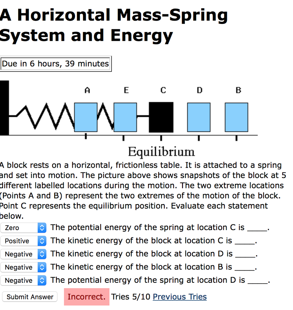 Solved A Horizontal Mass-Spring System and Energy Due in 6 | Chegg.com