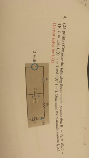 Solved Consider the following linear circuit. Assume that | Chegg.com