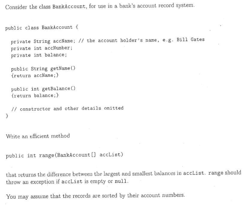 Solved Consider the class BankAccount, for use in a bank's | Chegg.com