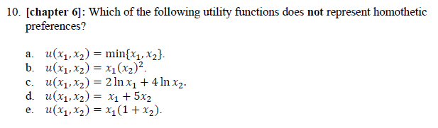 Solved Which of the following utility functions does not | Chegg.com