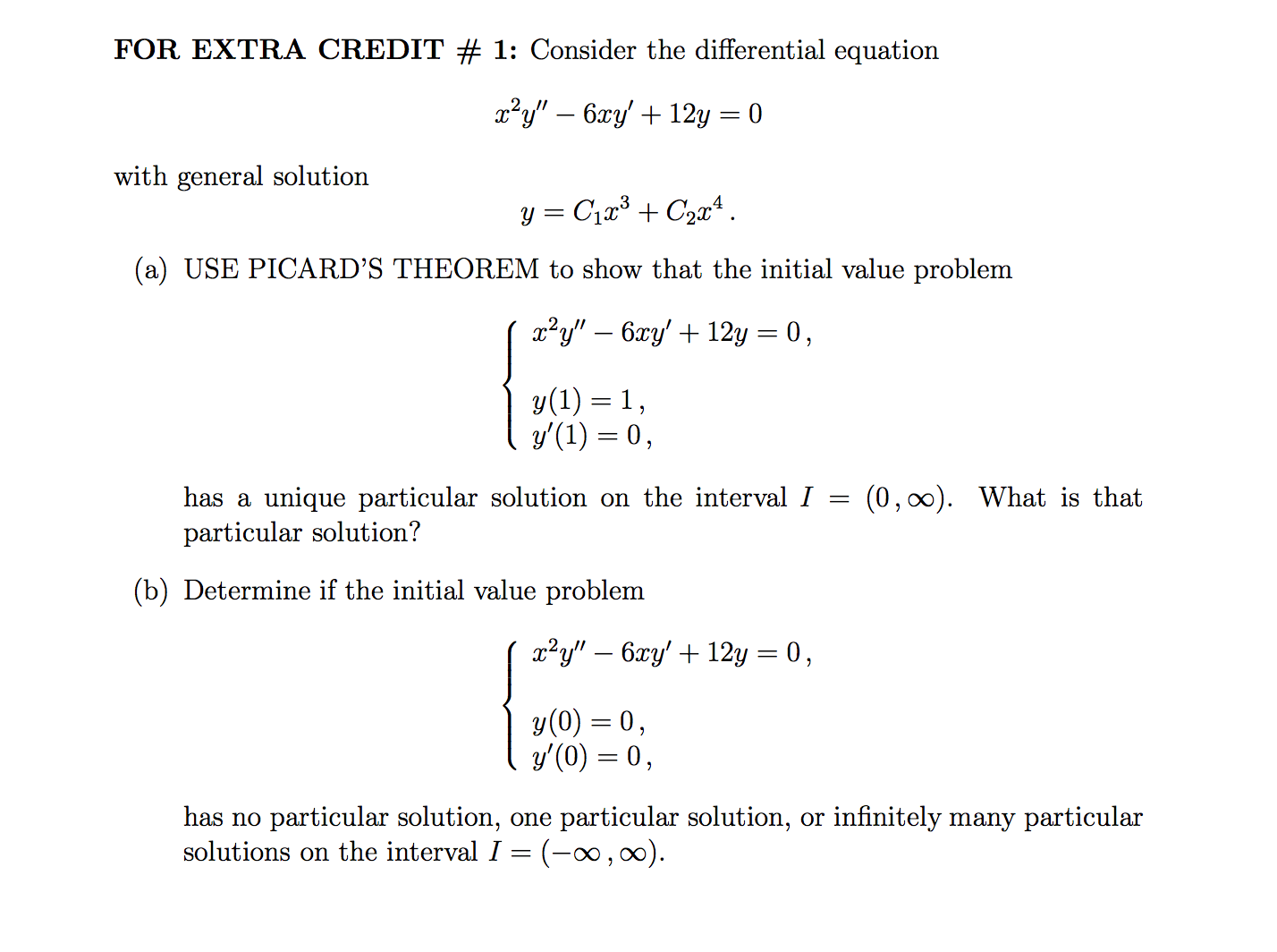 Consider the differential equation x^2y" - 6xy' + 12 | Chegg.com